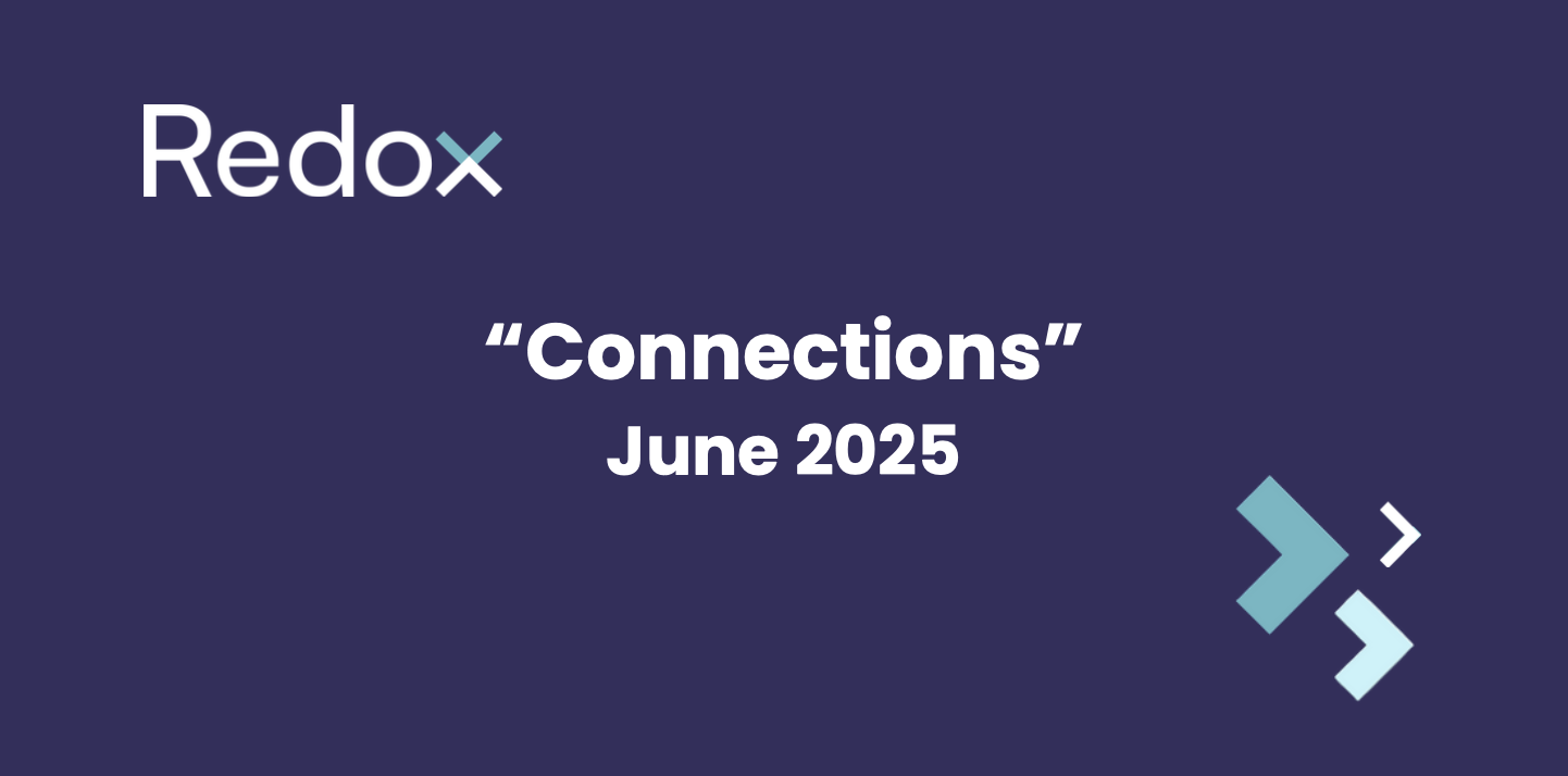 Redox Reflections: Inside the June 2025 CMS Interoperability Event - Redox 2025